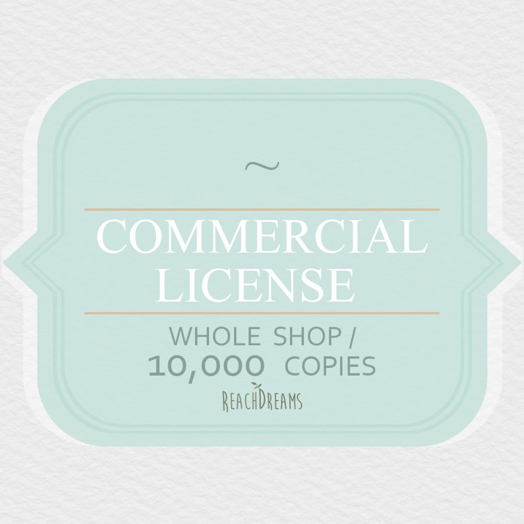 Whole Shop Commercial License NO Credit Required / up to 10,000 Copies ...