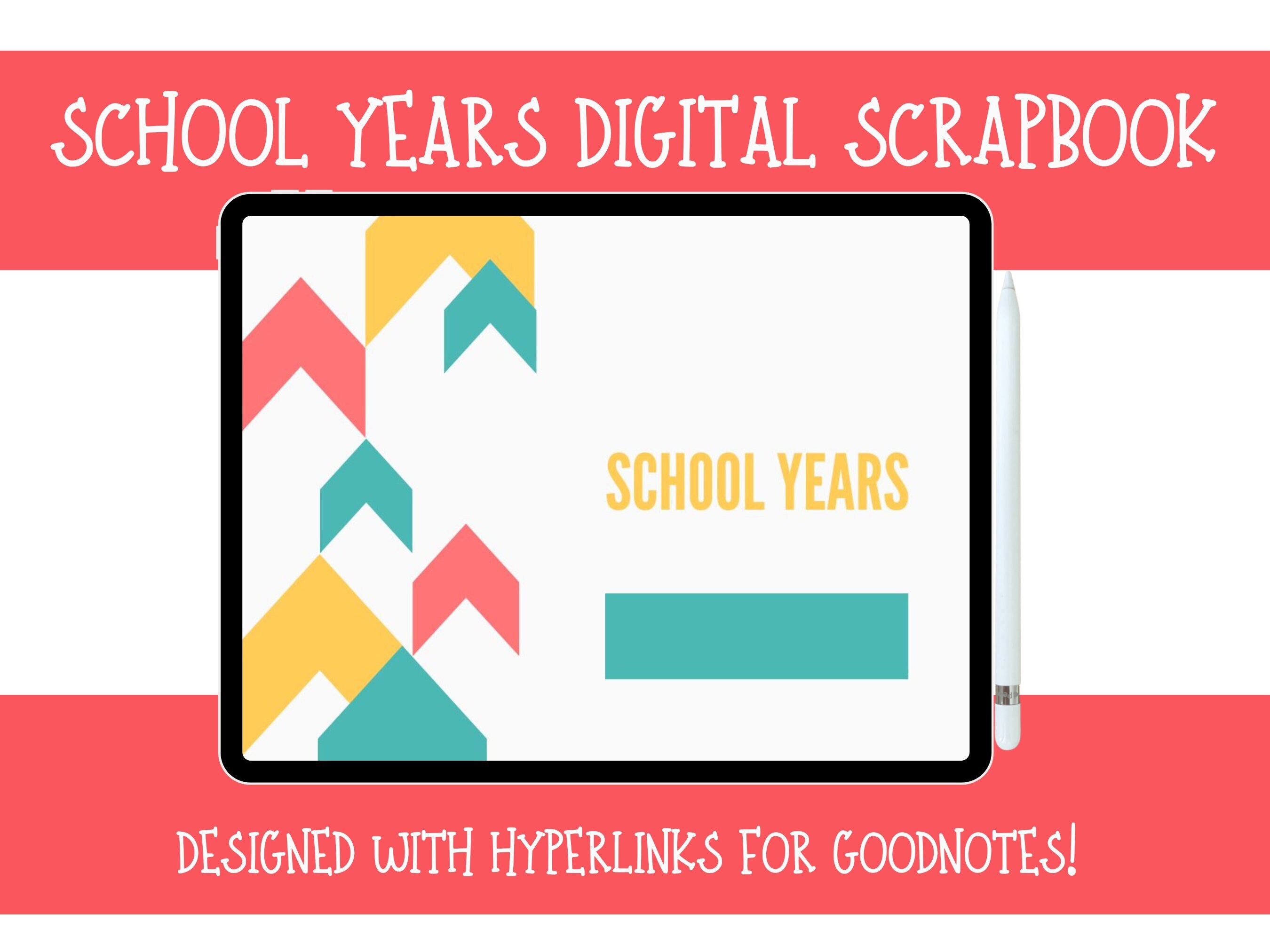 School Years Digital Scrapbook, Digital Planner, Goodnotes, Digital ...