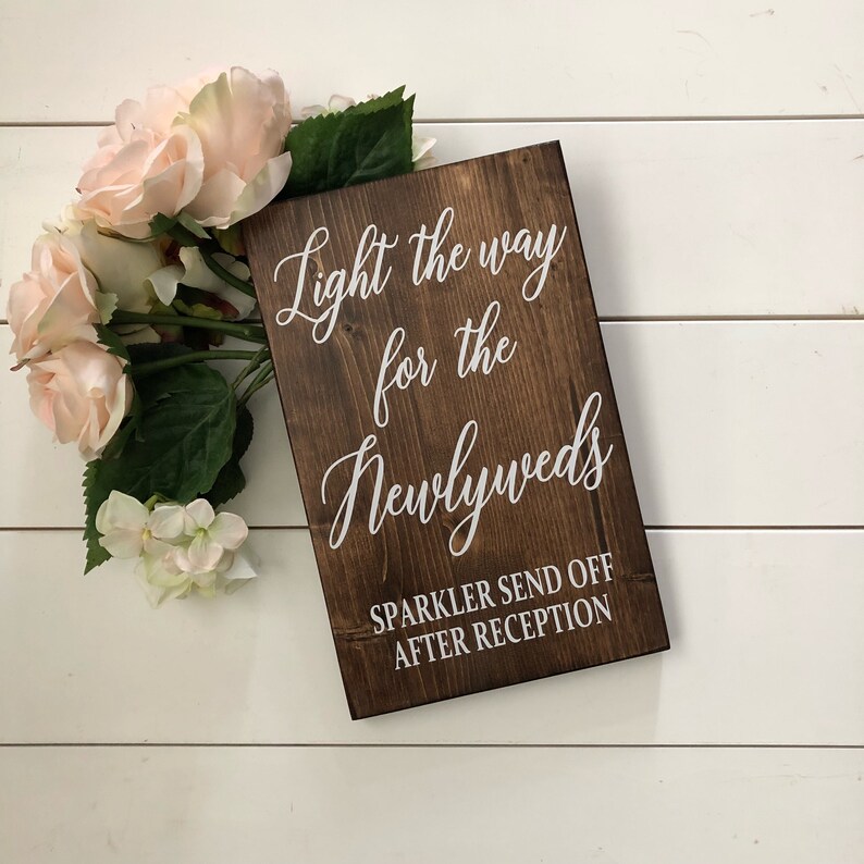 Rustic Wedding Sparkler Send off Sign Light the Way for the | Etsy