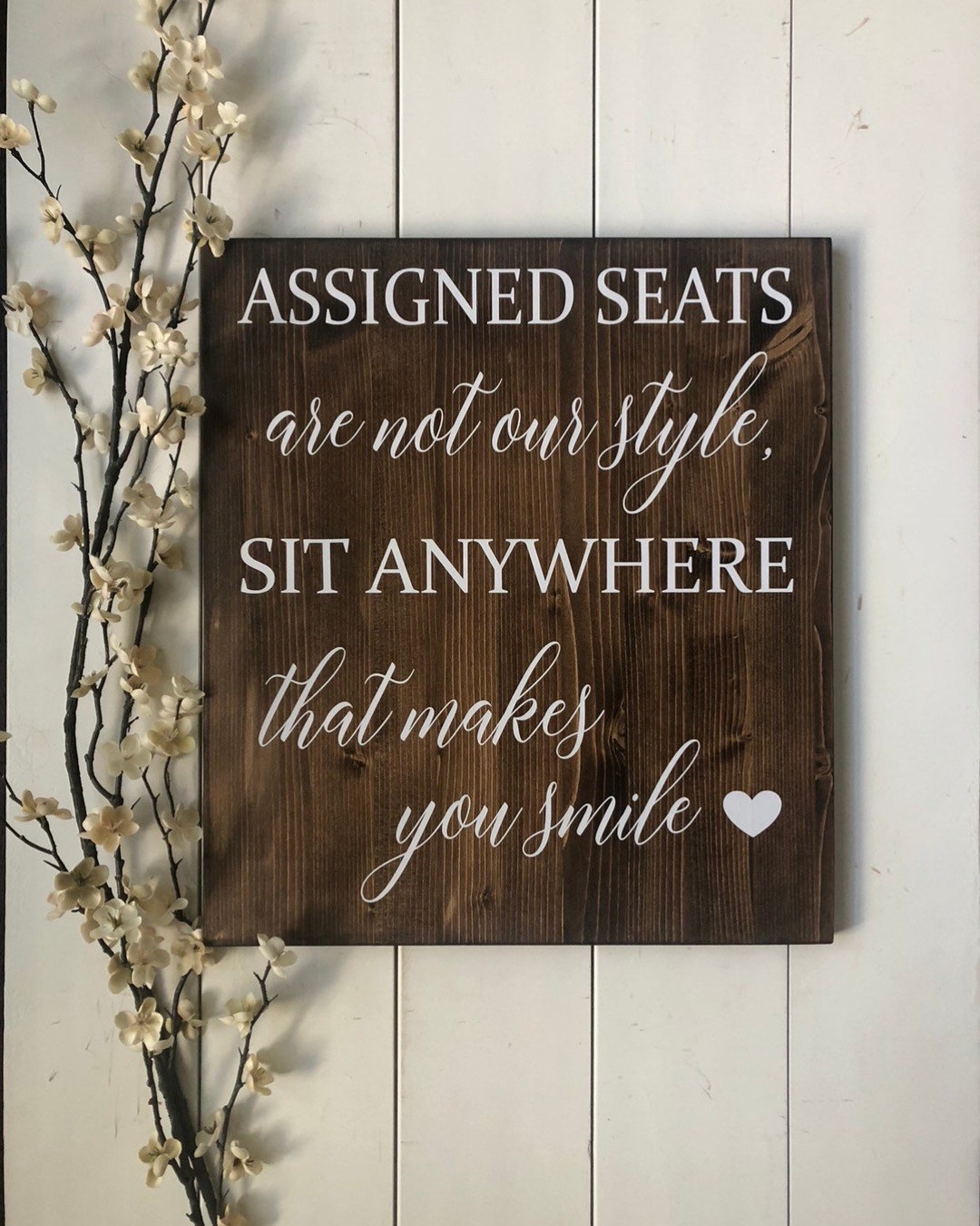 Assigned Seats Are Not Our Style Wedding Sign, Pick A Seat Not A Side ...