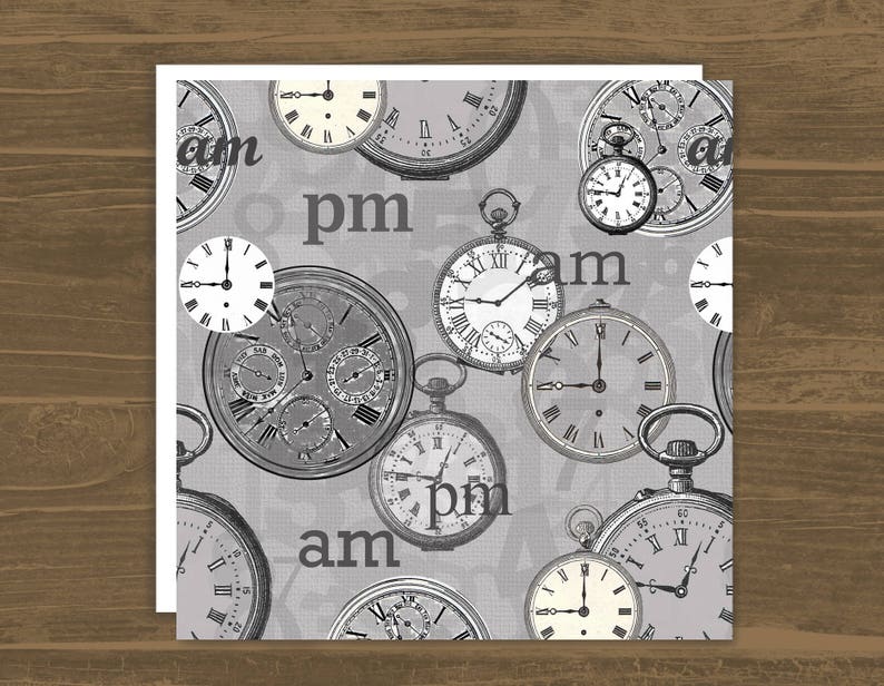 Time Card: Pocket Watches and Clocks, Fathers Day, Grandad Birthday ...