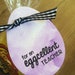 Eggcellent Teacher (3)/teacher Appreciation/teacher Thank You/easter ...