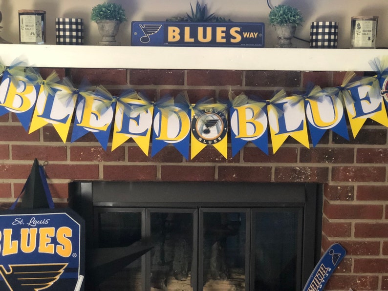 BLEED BLUE Banner St. Louis Blues Banner Blues Banner | Etsy
