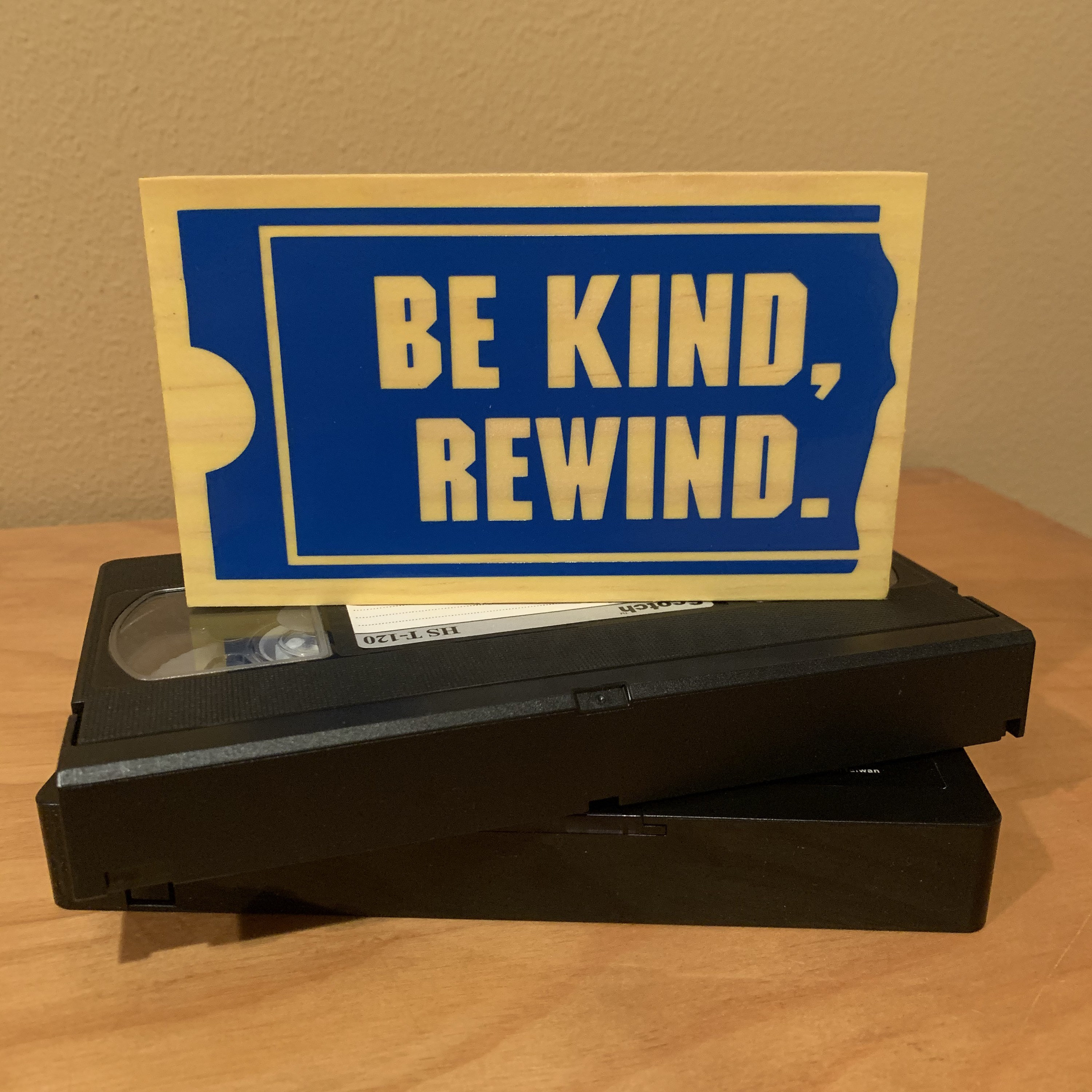 Be Kind Rewind Handmade Wooden Sign Blockbuster Video 90s VHS Decor - Etsy