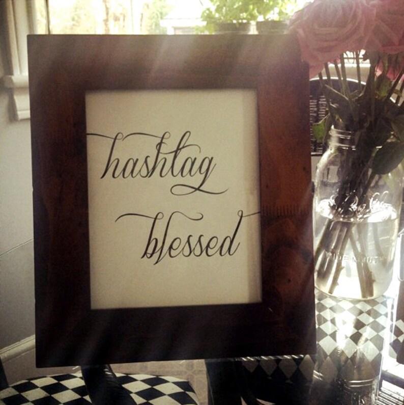 Hashtag Blessed Wall Art Blessed Sign, blessed Print, Hashtag Blessed ...