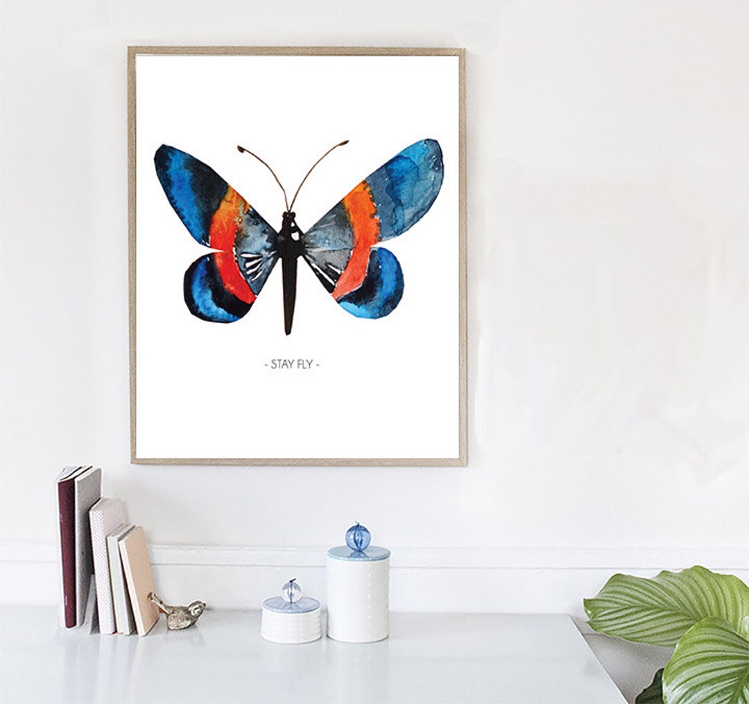 Stay Fly Watercolor Wall Art Stay Fly Print Butterfly Wall - Etsy