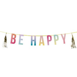 Be Happy Banner - Bridal Shower Banner, Birthday Banner, Unicorn Party ...