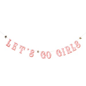Let's Go Girls Banner Set, Pink Cowgirl Bachelorette Party, Last Disco ...