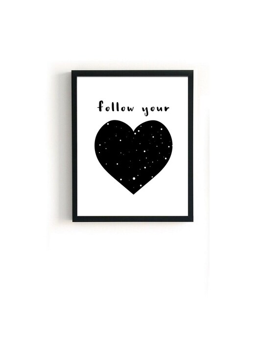 Follow Your Heart Digital Poster Inspirational Quote for - Etsy