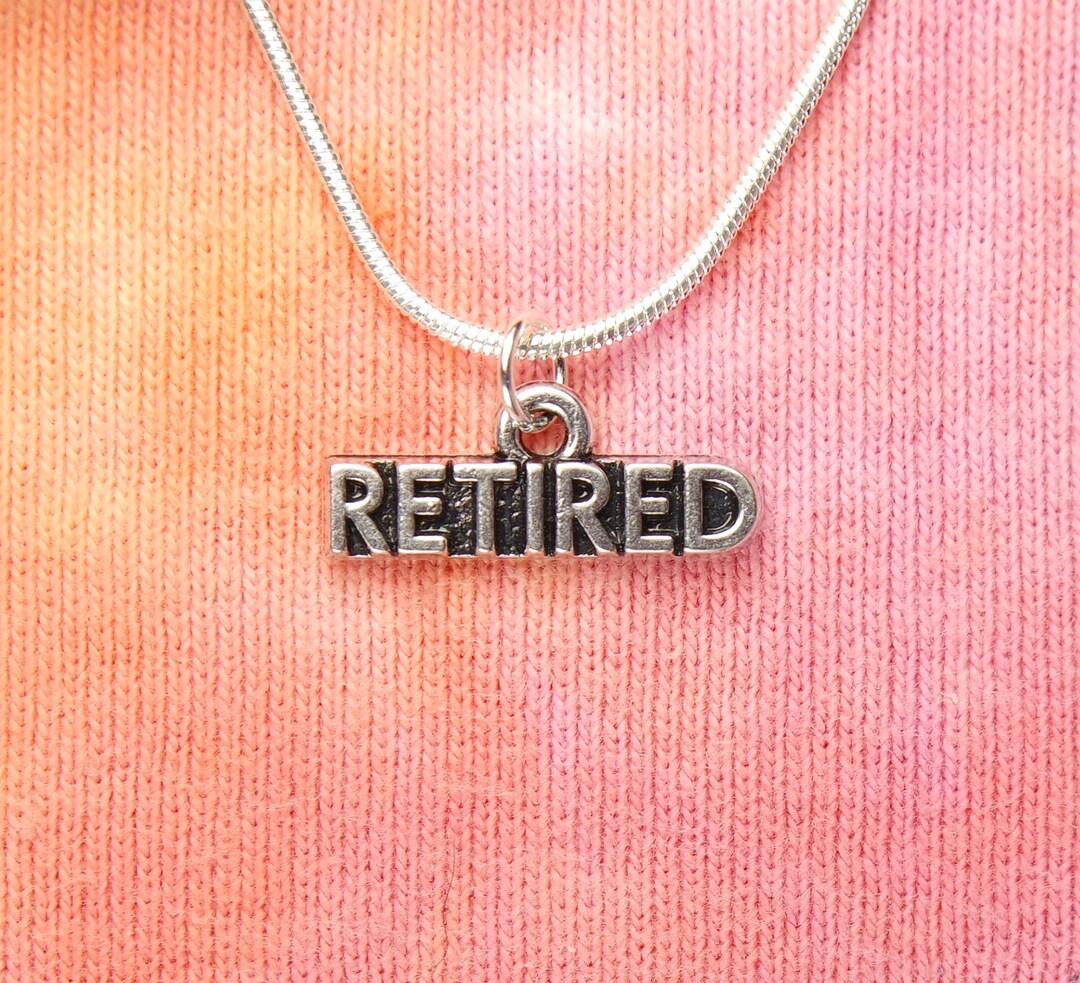 RETIRED Necklace, Retirement Jewelry for Men or Women I Quit Career Job ...