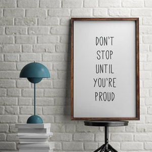 Don't Stop Until You're Proud Motivational Poster - Etsy