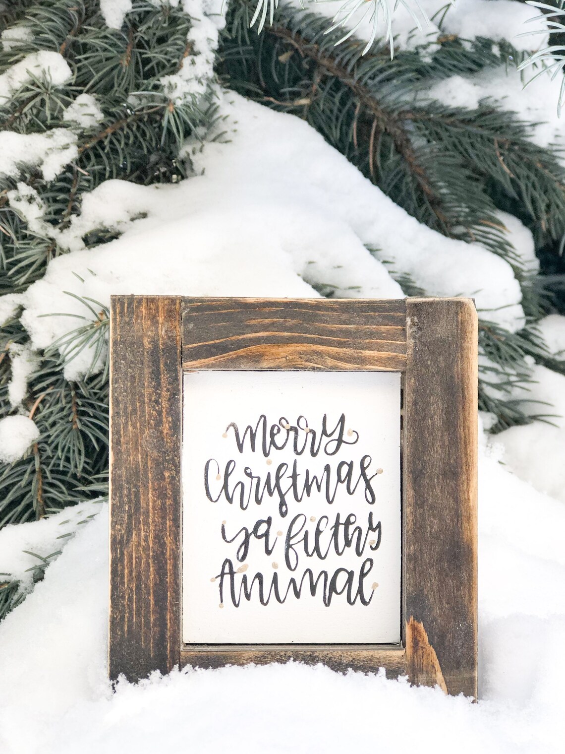 Small Christmas Sign Merry Christmas Ya Filthy Animal Funny - Etsy