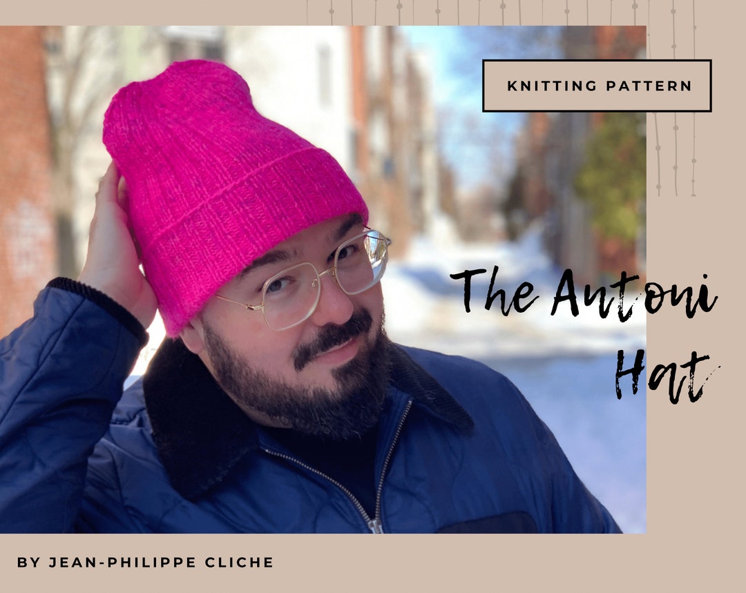 The Antoni Hat A Knitting Pattern Only not Finished Hat provided in ...