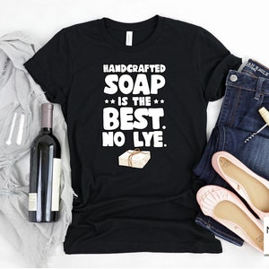 Soap Making T-Shirt Soapmaking Shirt Gift for Soapmaker | Etsy