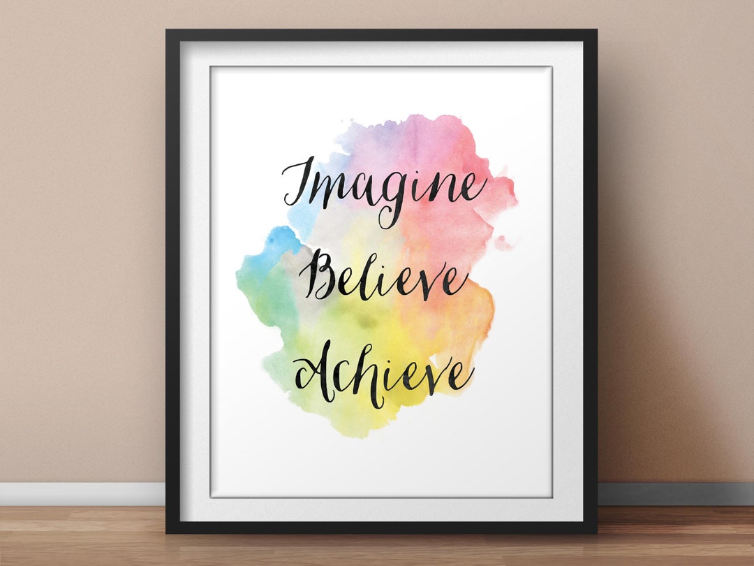 Motivational Poster, Imagine, Believe, Achieve, Watercolor Print ...