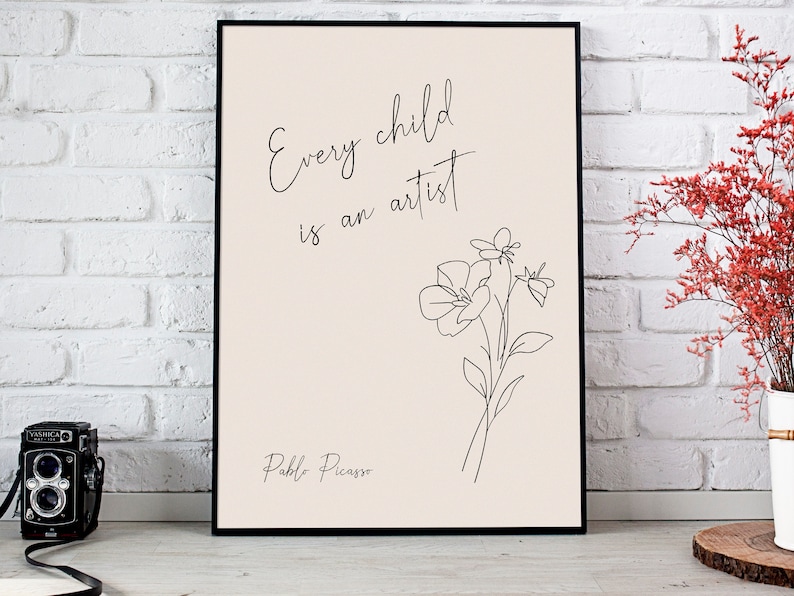 Pablo Picasso Quote Poster "every Child is an Artist, Classroom ...