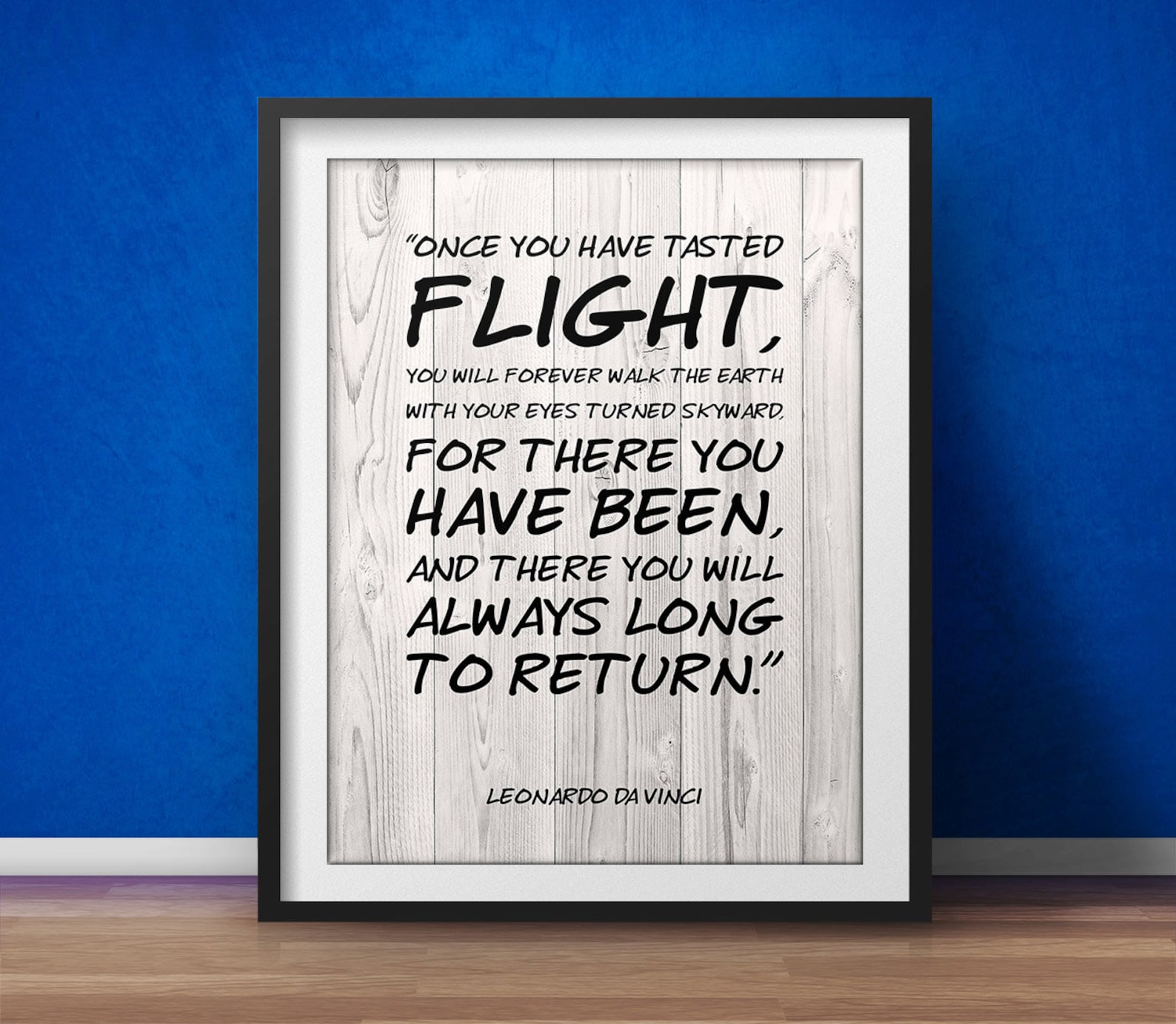 Leonardo Da Vinci Inspirational Print Once You Have Tasted Flight ...