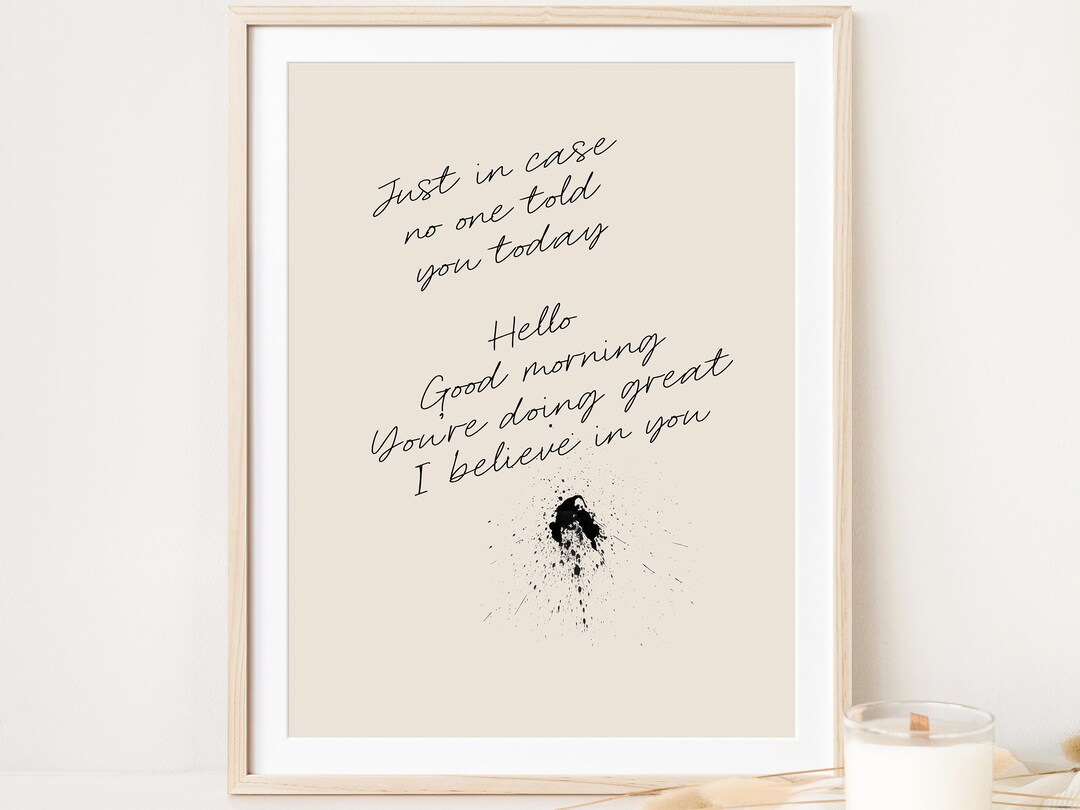 Just in Case No One Told You Today, Motivating Quotes, Cozy Apartment ...