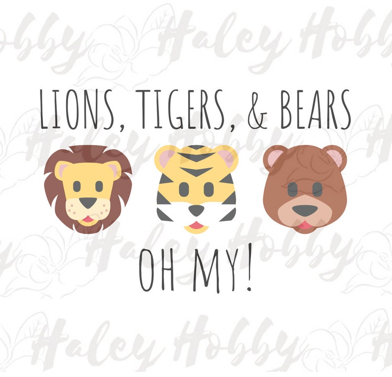 Lions Tigers and Bears Oh My Zoo Kids Shirt PNG, Heat Press, Digital ...
