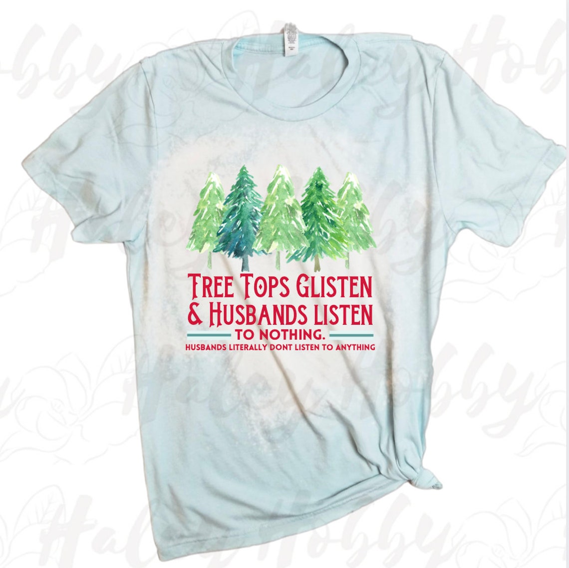 Tree Tops Glisten Husbands Listen Mom Wife Womens Watercolor - Etsy