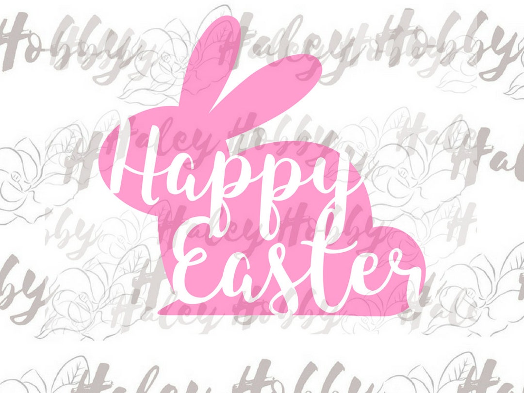 Happy Easter Bunny Sign SVG Easter Cut File Digital Download Silhouette ...