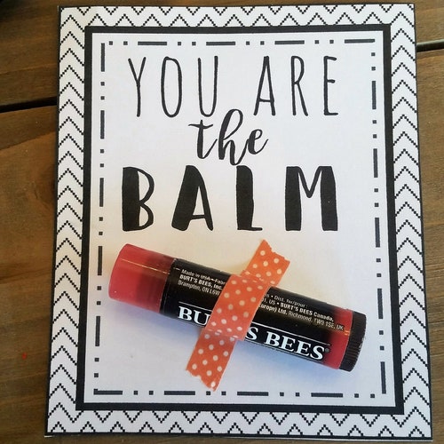 EDITABLE Lip Balm Tags You're the Balm Printable Teacher - Etsy