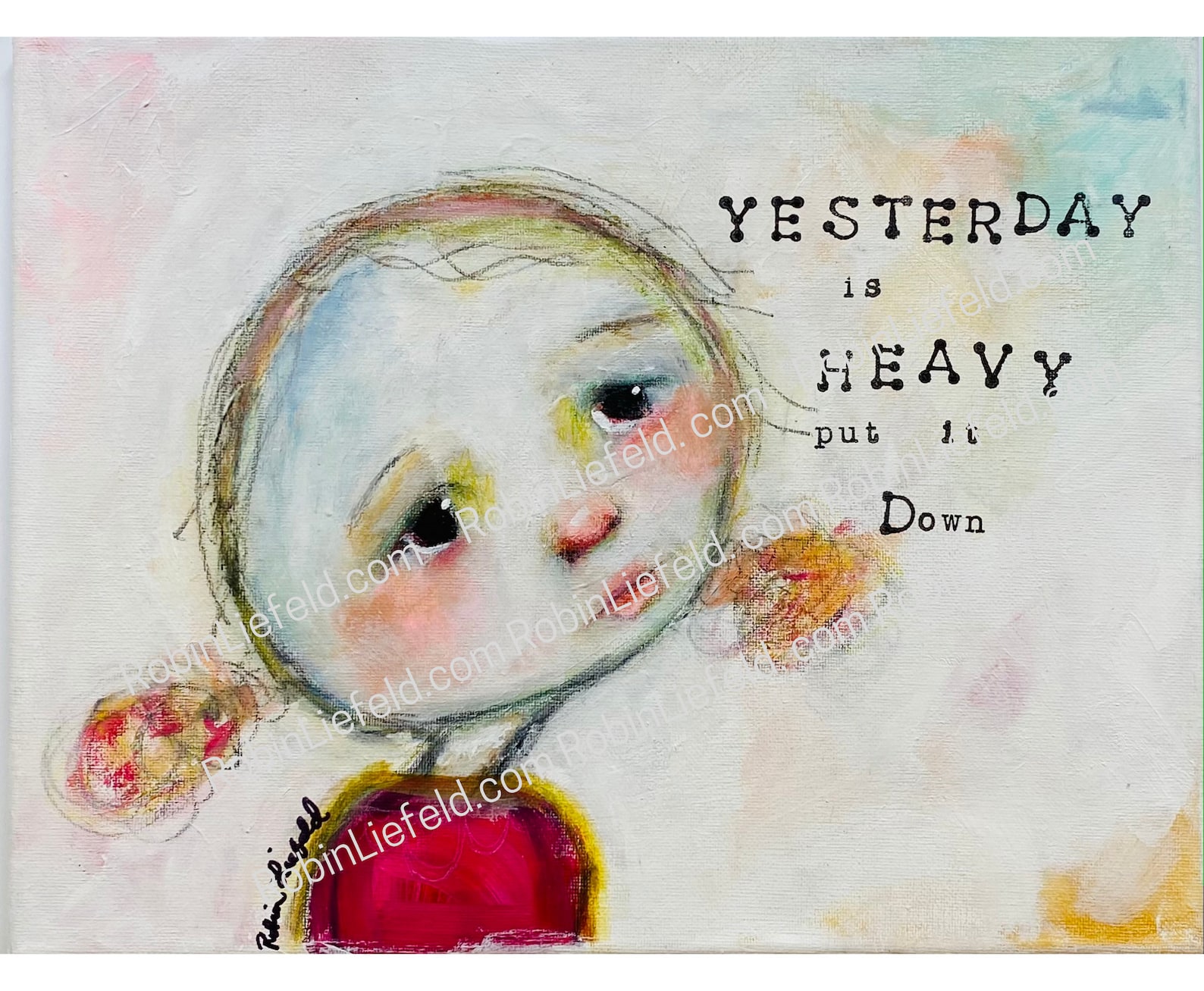 Digital Download Yesterday is Heavy Robin Liefeld Cute Motivational ...