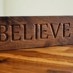 Walnut Believe Sign/plaque - Standing Desk Plaque or Mantle Decor - Etsy