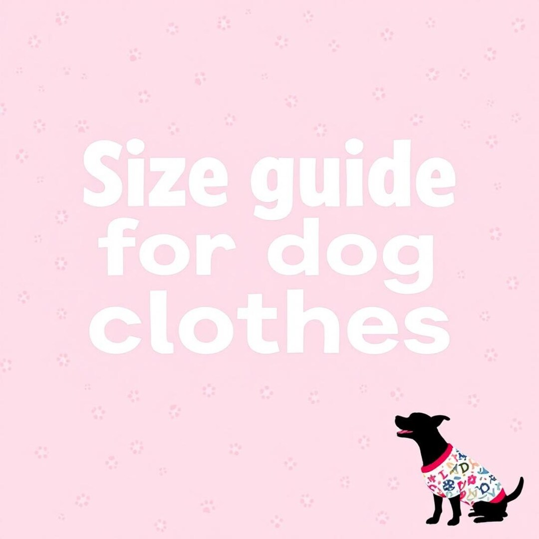 DOG CLOTHES Size Guide - Etsy