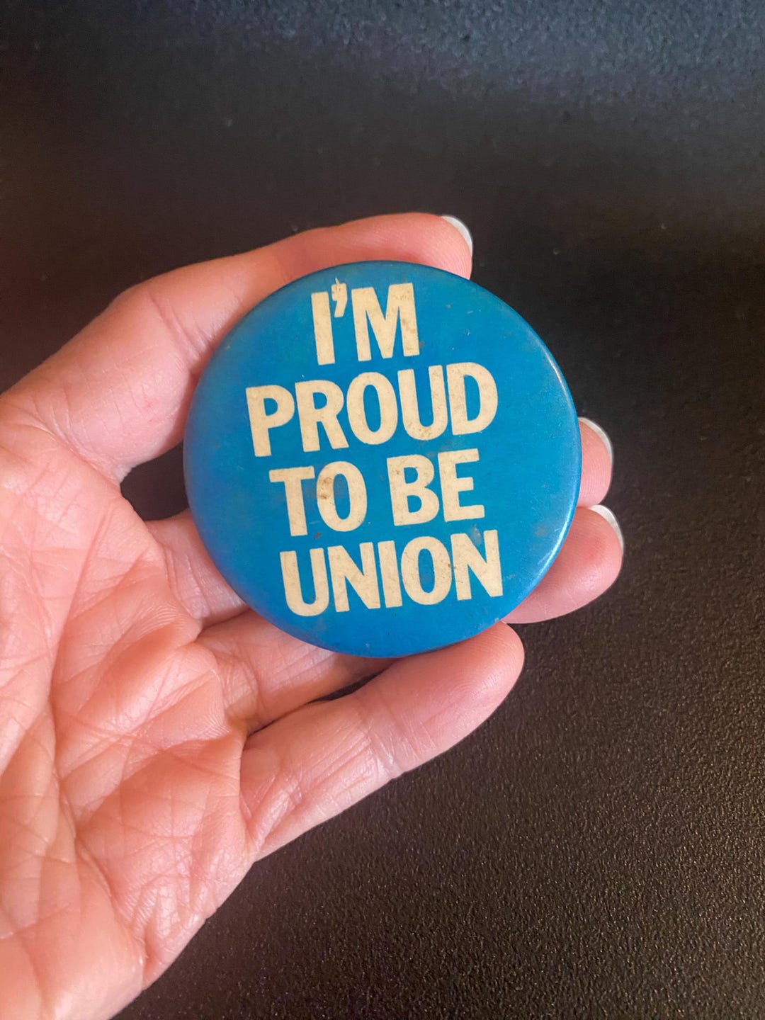 Im Proud to Be Union Vintage Blue Pinback Button - Etsy
