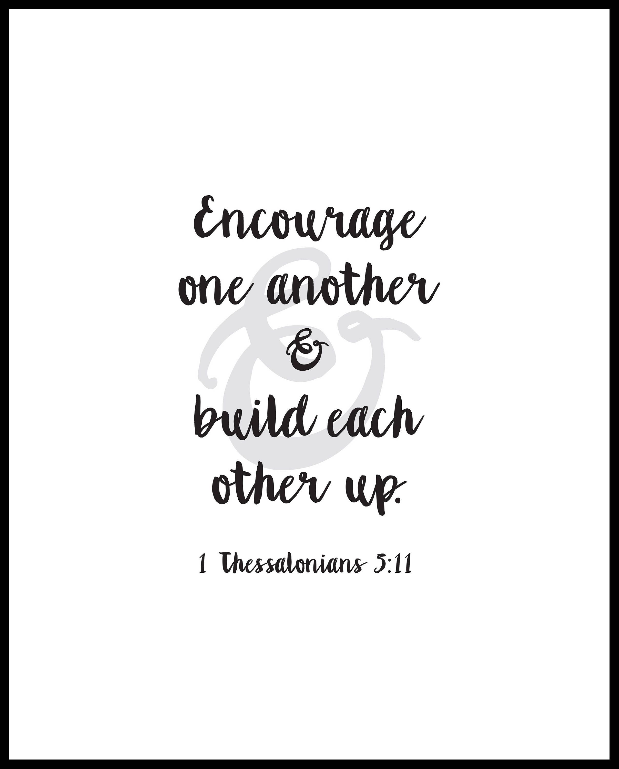 Encourage One Another 1 Thessalonians 5:11 (printable Poster, Wall Art ...