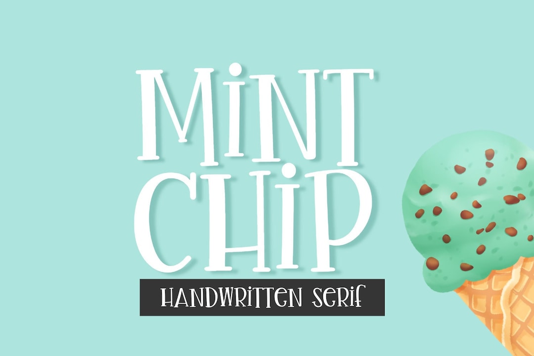 Digital Font Download and Vector Bundle- Mint Chip Handwritten Font and ...