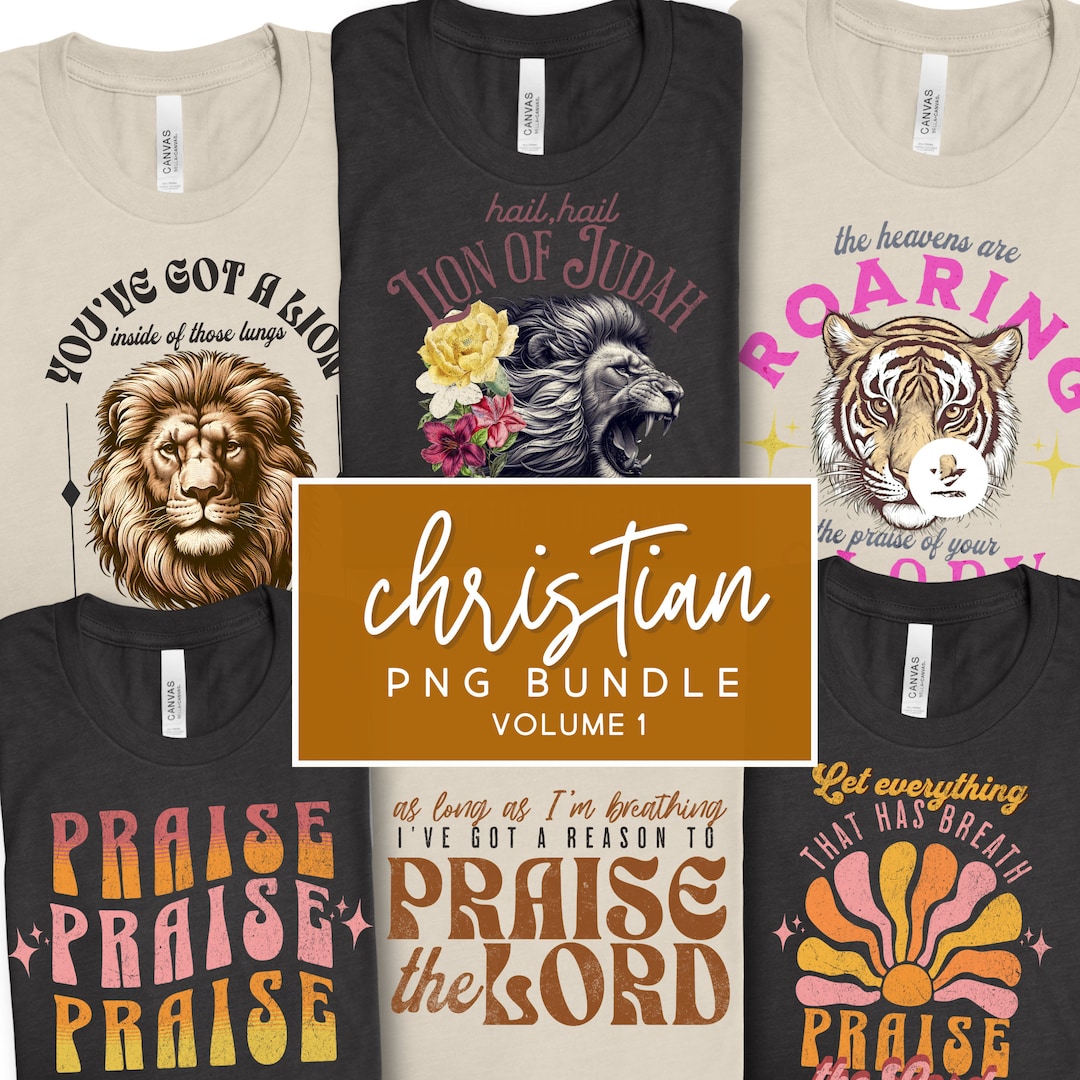 Christian PNG Bundle, Praise & Worship T-shirt Designs, Praise the Lord ...