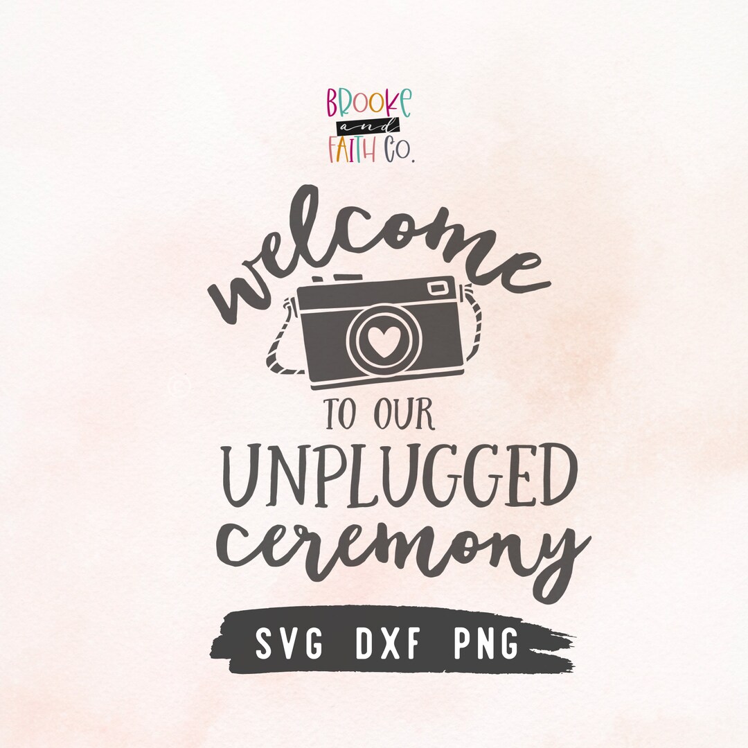 Unplugged Ceremony SVG | Wedding Sign SVG - Etsy
