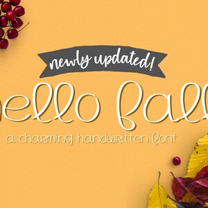 Hello Fall Handwritten Font Digital Download, True Type TTF & Open Type ...