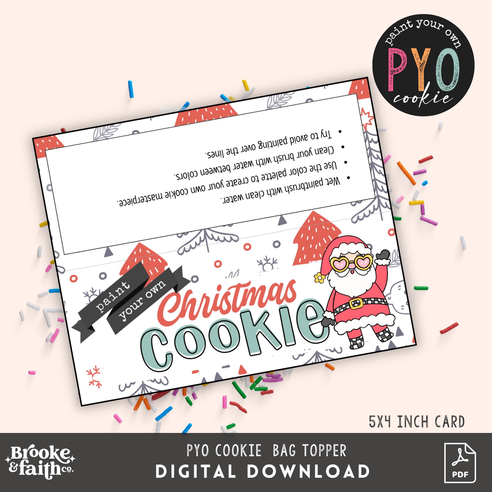 Christmas Paint Your Own Cookie Bag Topper, PYO Cookie Instruction Card ...