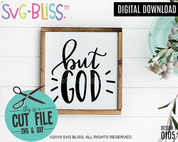 But God SVG DXF Cut File Christian Religious Inspirational | Etsy
