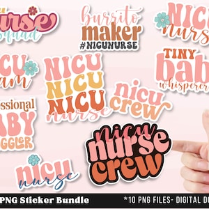 NICU Nurse PNG Sticker Bundle | Neonatal Nurse Stickers | Printable ...