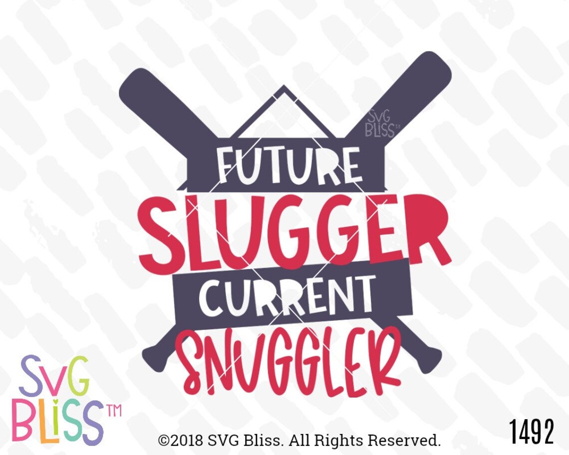 Future Slugger Current Snuggler Baseball SVG Cut File | Etsy