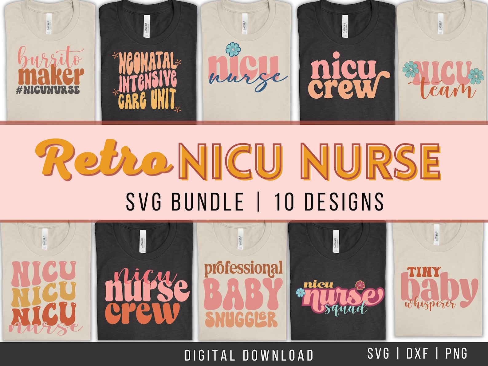 NICU Nurse SVG Bundle | Neonatal Nurse T-shirt Design Digital Download ...