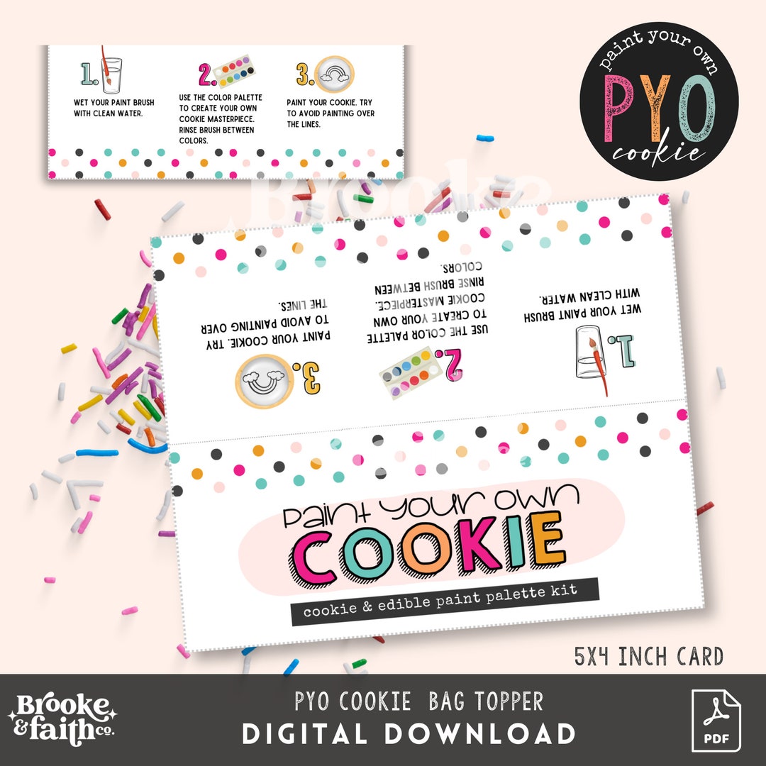 PYO Cookie Bag Topper | Colorful Cookie Packaging Printable| Paint Your ...