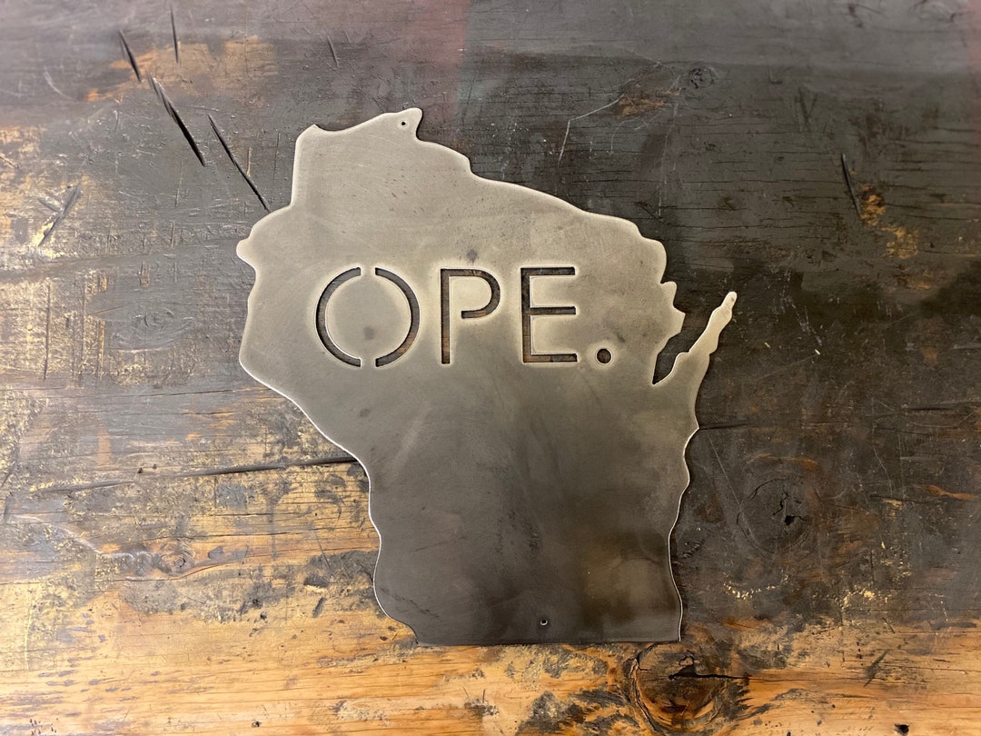 Wisconsin Ope, Metal Wall Sign With Industrial and Farmhouse Theme - Etsy