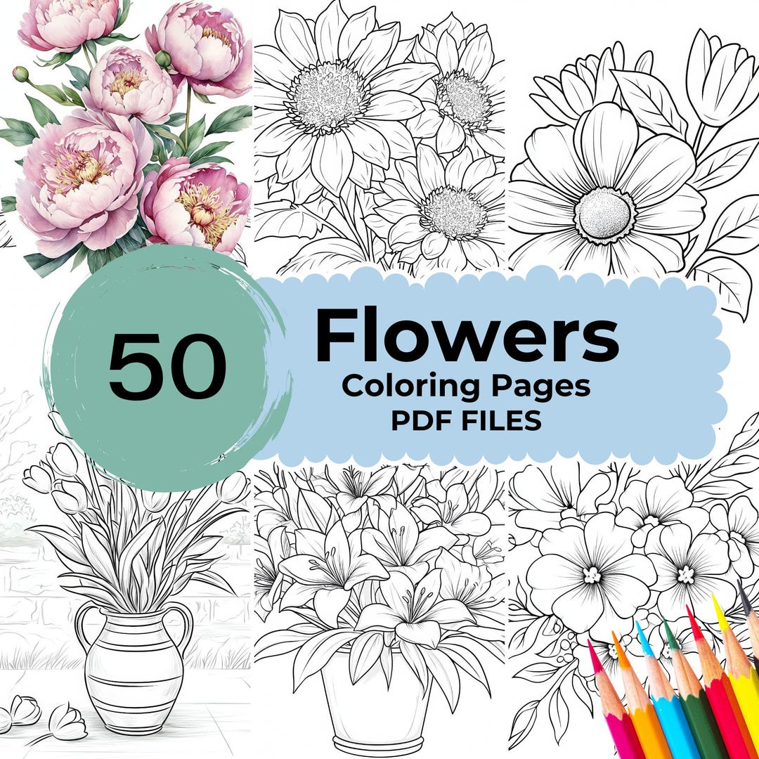Flowers Coloring Book, 50 Coloring Pages for Kids and Adults, Printable ...