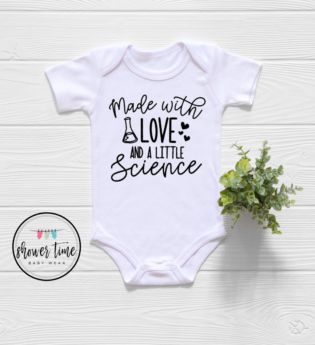 IVF Onesie® , Made With Science and a Little Bit of Love, Love and ...