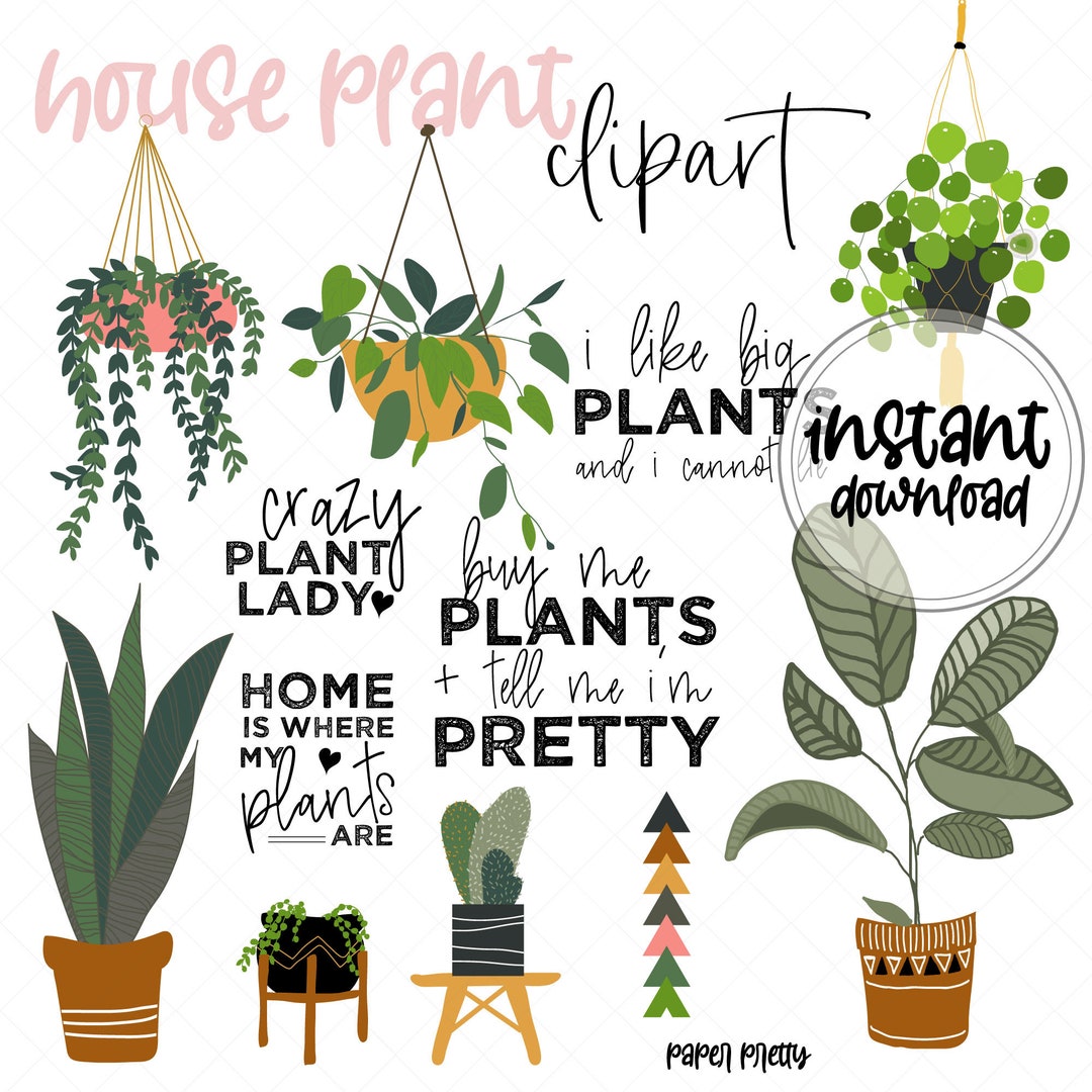Plant Clipart House Plant Clipart Digital Download Plant Quotes Hand ...