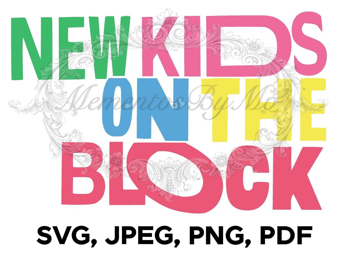 NKOTB New Kids on the Block Digital File Download Jpeg, PNG, Pdf, Svg ...