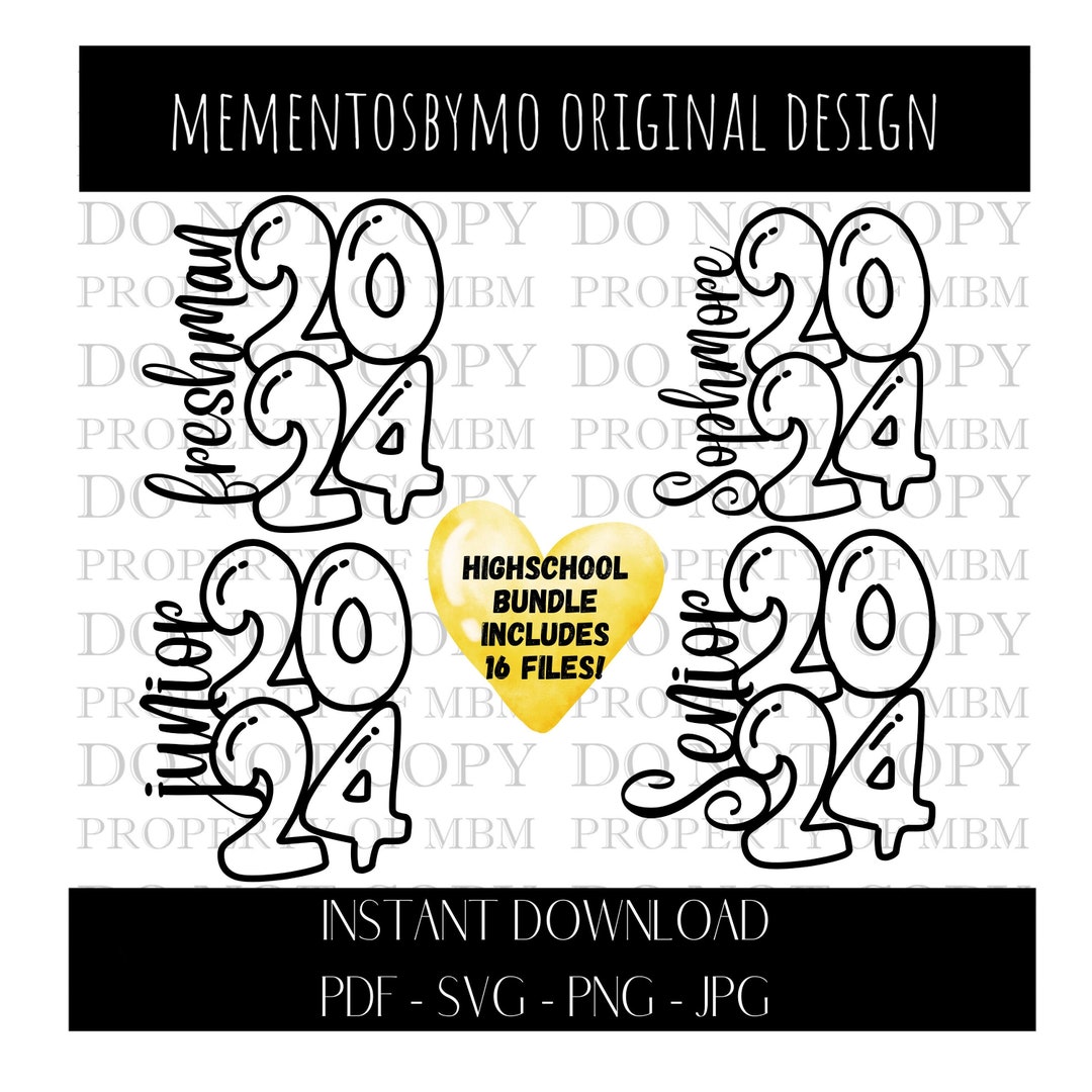 Highschool Bundle 2024 SVG PNG PDF Jpg, Class Of, 2024, 2025, 2026 ...