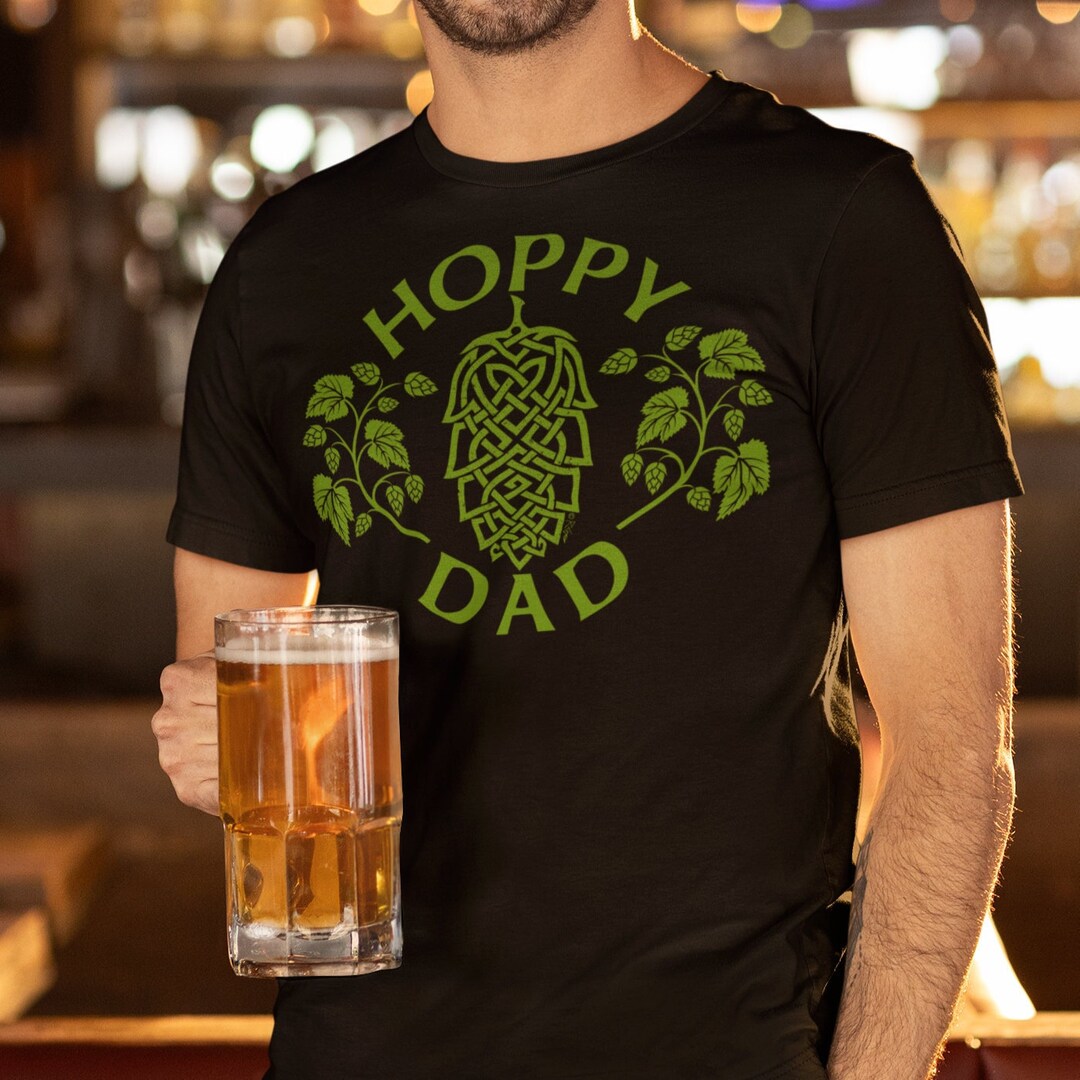 Hops Shirt, Fathers Day, Hops, Beer Lover, Homebrewing, Irish, Scottish ...