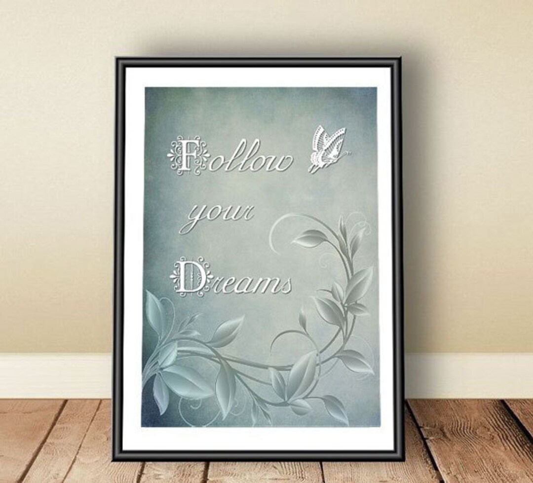 Follow Your Dreams, Digital Download, Instant Download, Printable Art ...