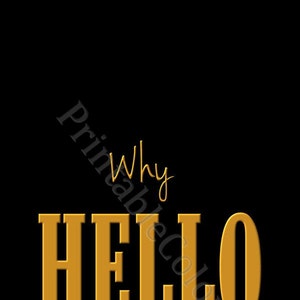 Why Hello, Digital Download, Instant Download, Printable Art ...